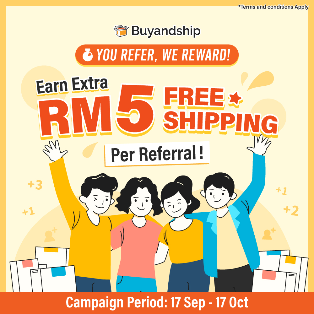 Get Extra RM5 Credits for Each Referral & Bonus Reward! | Buy&Ship MY ...